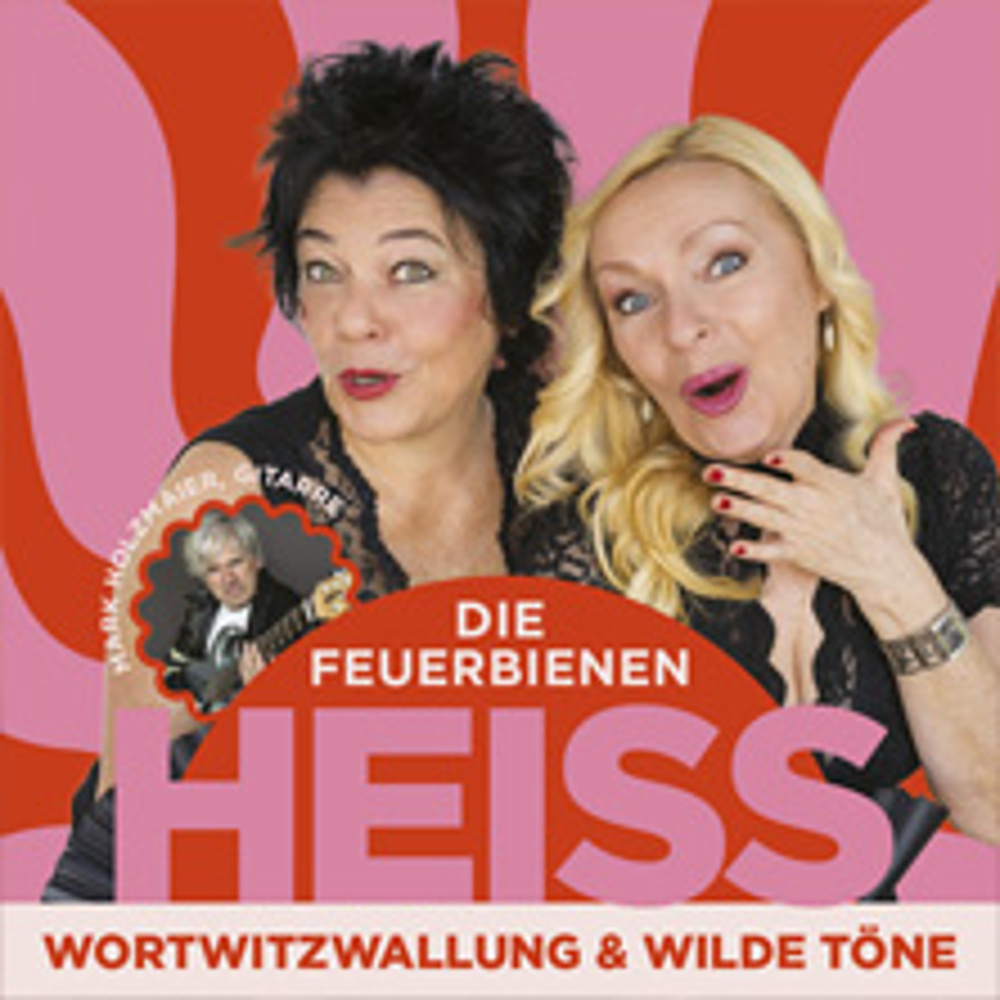 The fire bees: Hot! - 29.03.2026 - Schruns - YourNextStories ...