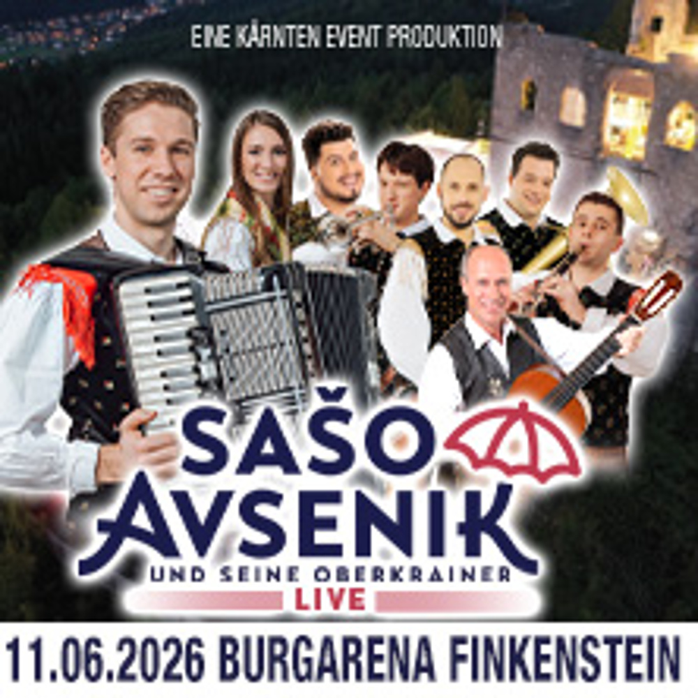 Saso Avsenik und seine Oberkrainer - Live auf der Burgarena Finkenstein ...