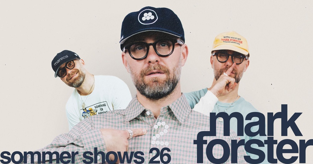 Mark Forster - 20.06.2026 - Aurich - YourNextStories | Revolutioniere ...