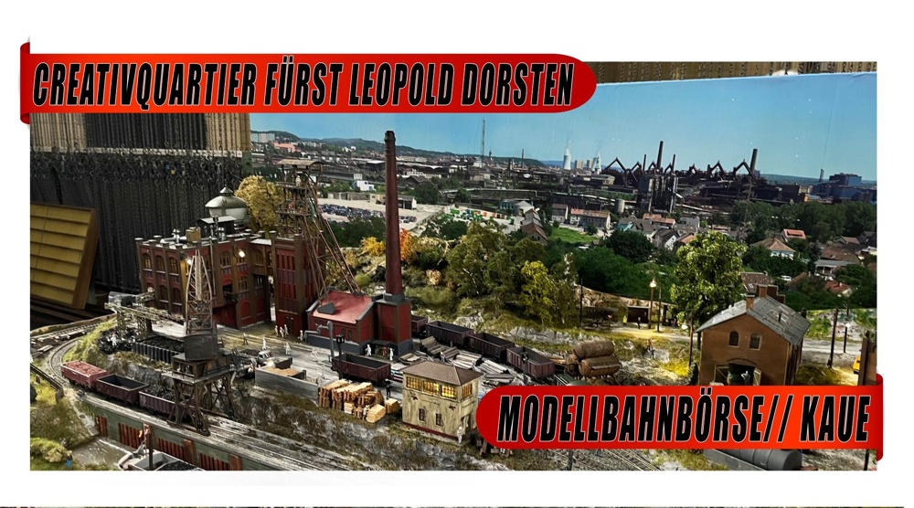 Modellbahnbörse in der Kaue - 08.03.2026 - Dorsten - YourNextStories ...